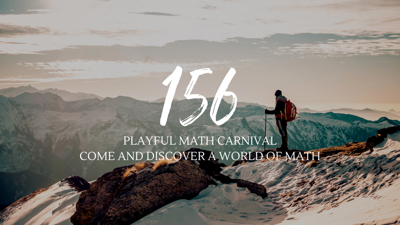 156th Play Math Education Carnival!