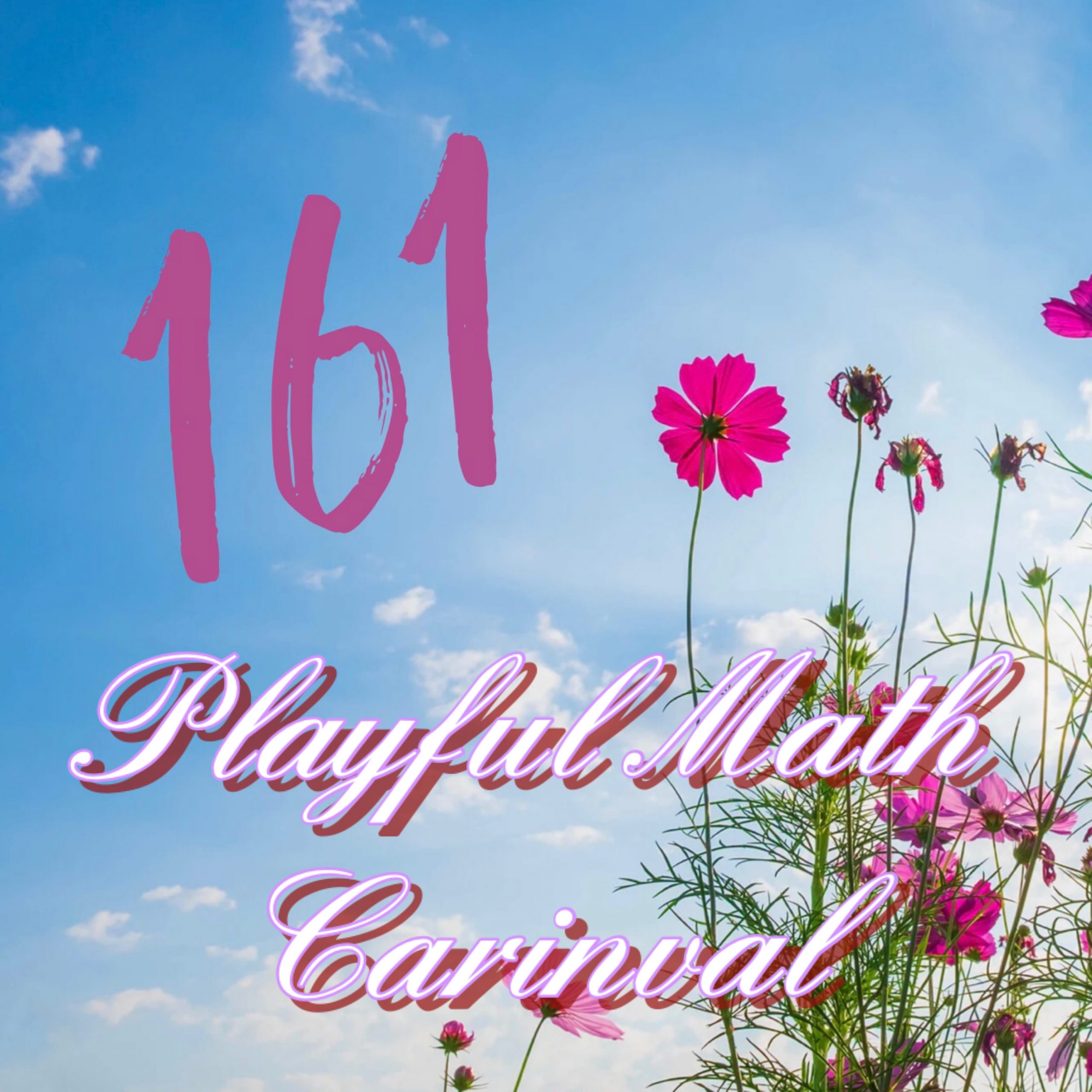 Playful Math Carnival #161
