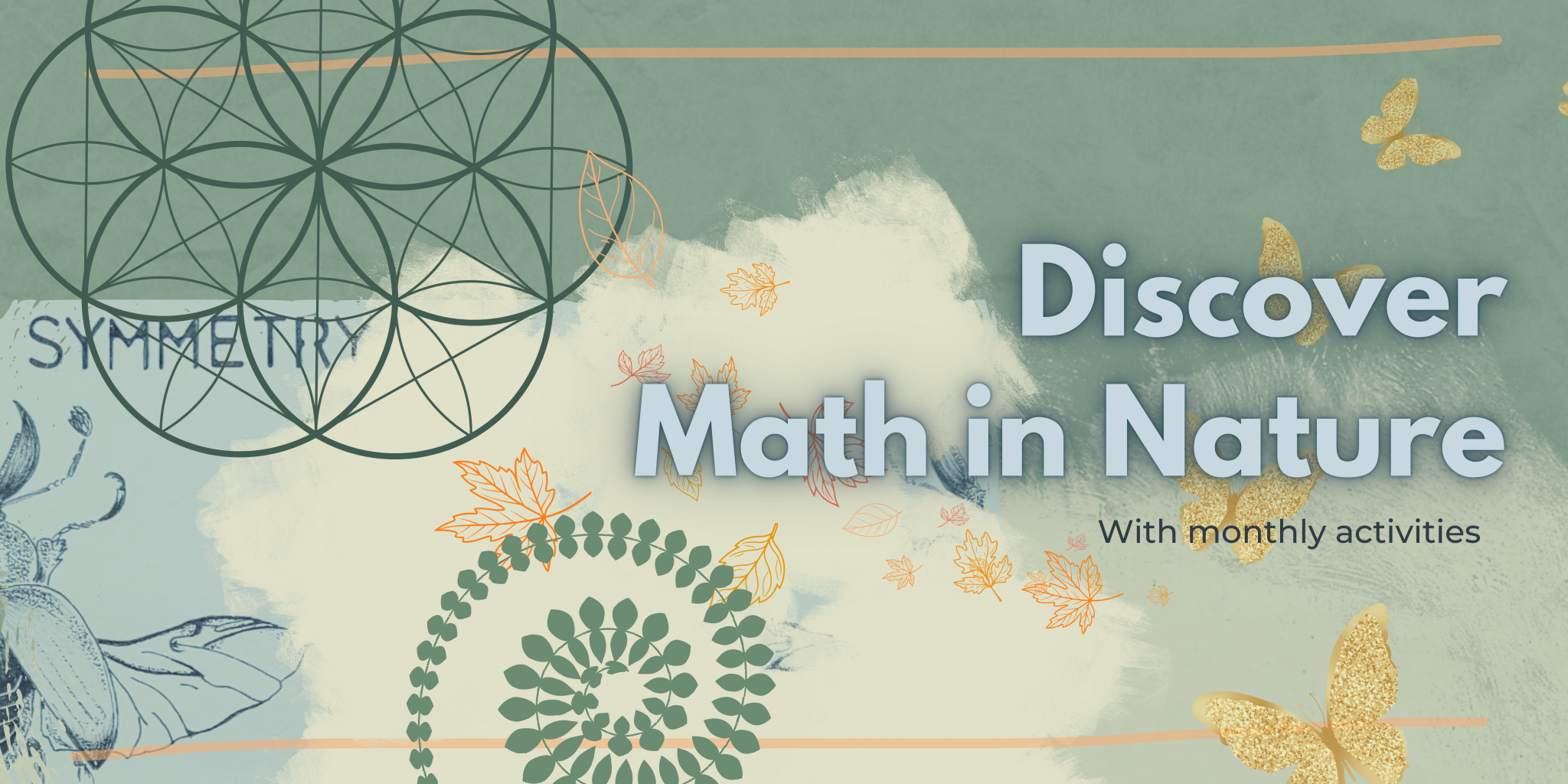 Discover Math in Nature with Monthly Activities